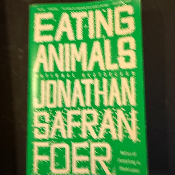 Other | Eating Animals By Jonathan Safran Foer 210 Trade Paperback ...